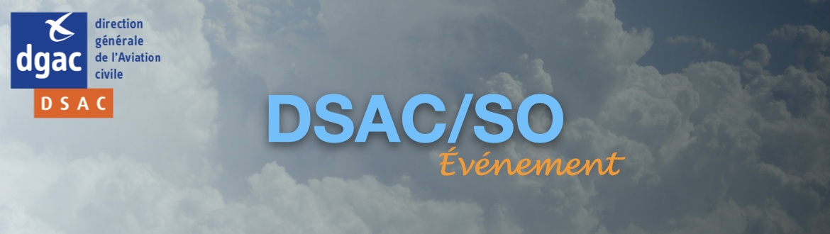 Réunion Sécurité de la DSAC/SO à Bergerac